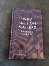 Why fashion matters: Frances Corner | metabook.gr